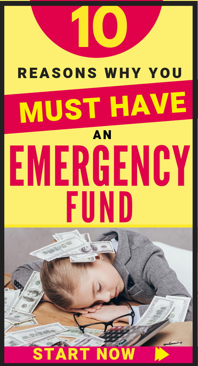 10 Reasons Why You Nead an Emergency Fund & How To Start One